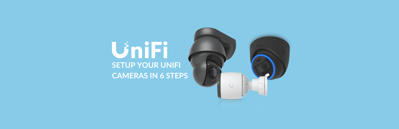 Guide: How to Setup a UniFi Camera Deployment | MS Dist